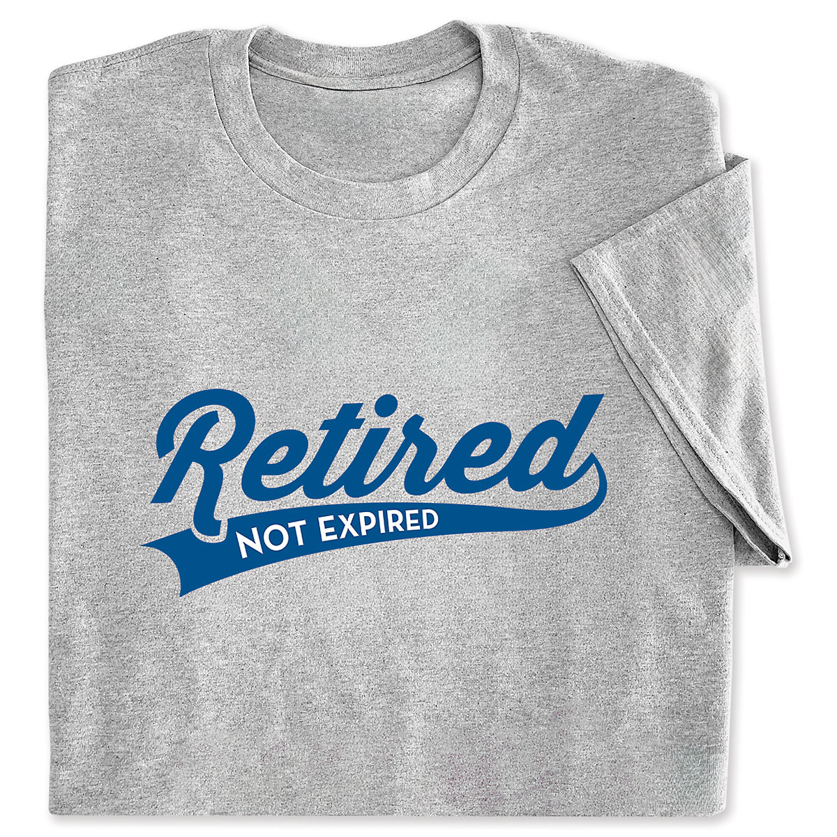 Retired Not Expired T-Shirt - Large | Current Catalog