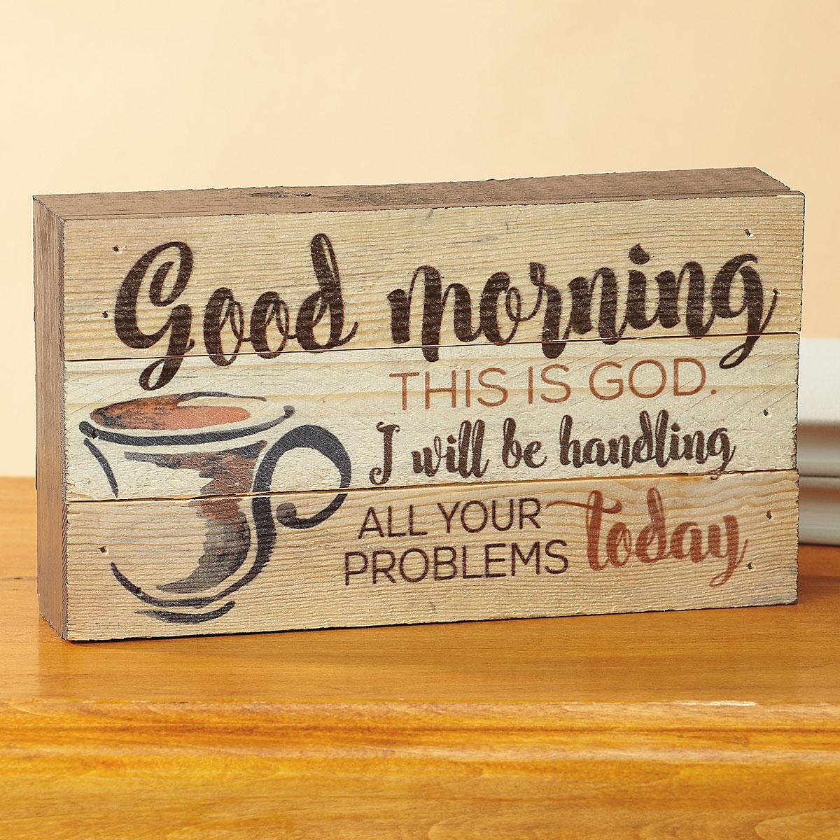 Good Morning God Sign | Current Catalog