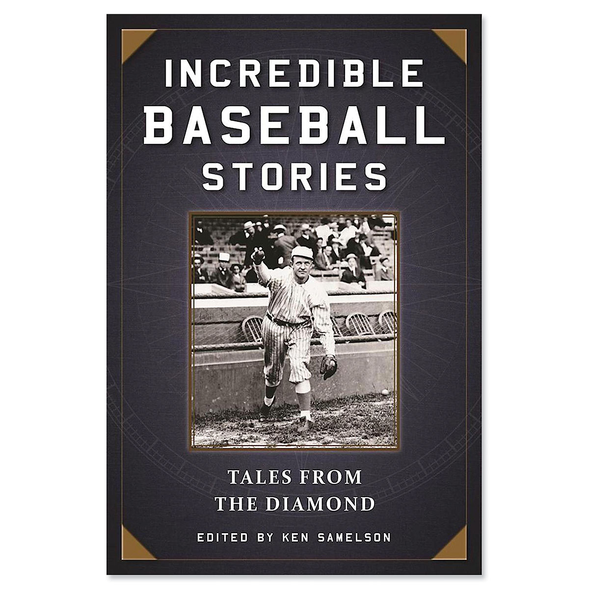 Incredible Baseball Stories Book | Current Catalog